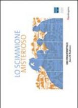 Lo scimmione misterioso. Una storia interattiva-Monkey in the middle ...